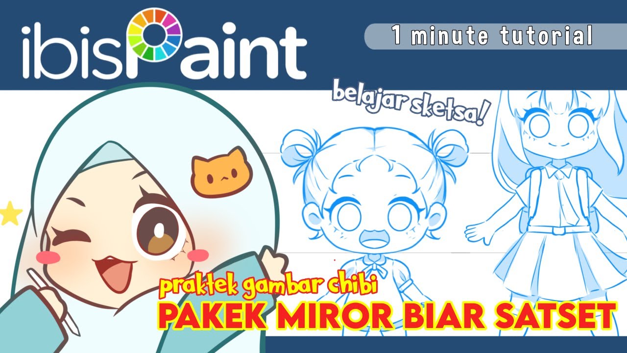 TUTORIAL 1 MENIT : CARA GAMBAR CHIBI FULL BODY IBIS PAINT - xenozeish - YouTube