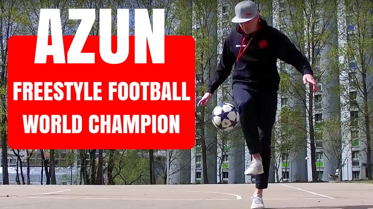 This is AZUN - AZUN freestyle football - YouTube