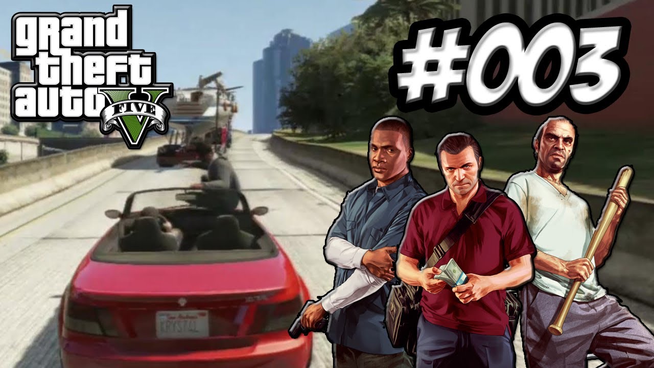 Let's Play GTA V (Grand Theft Auto 5)! [German/Deutsch] [HD] [PS3] #003 ...
