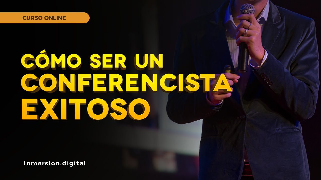 Cómo Ser Un Conferencista Exitoso · Curso Para Conferencistas - YouTube