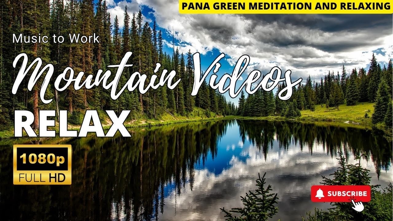 Mountains Relaxation Music Videos - Peaceful Relaxing Piano Music ...