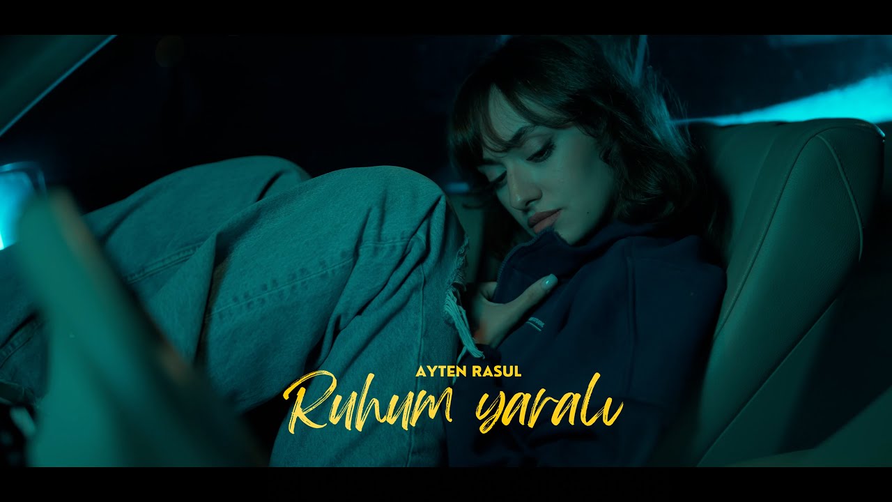 Ayten Rasul - Ruhum Yaralı (Official Music Video) - YouTube