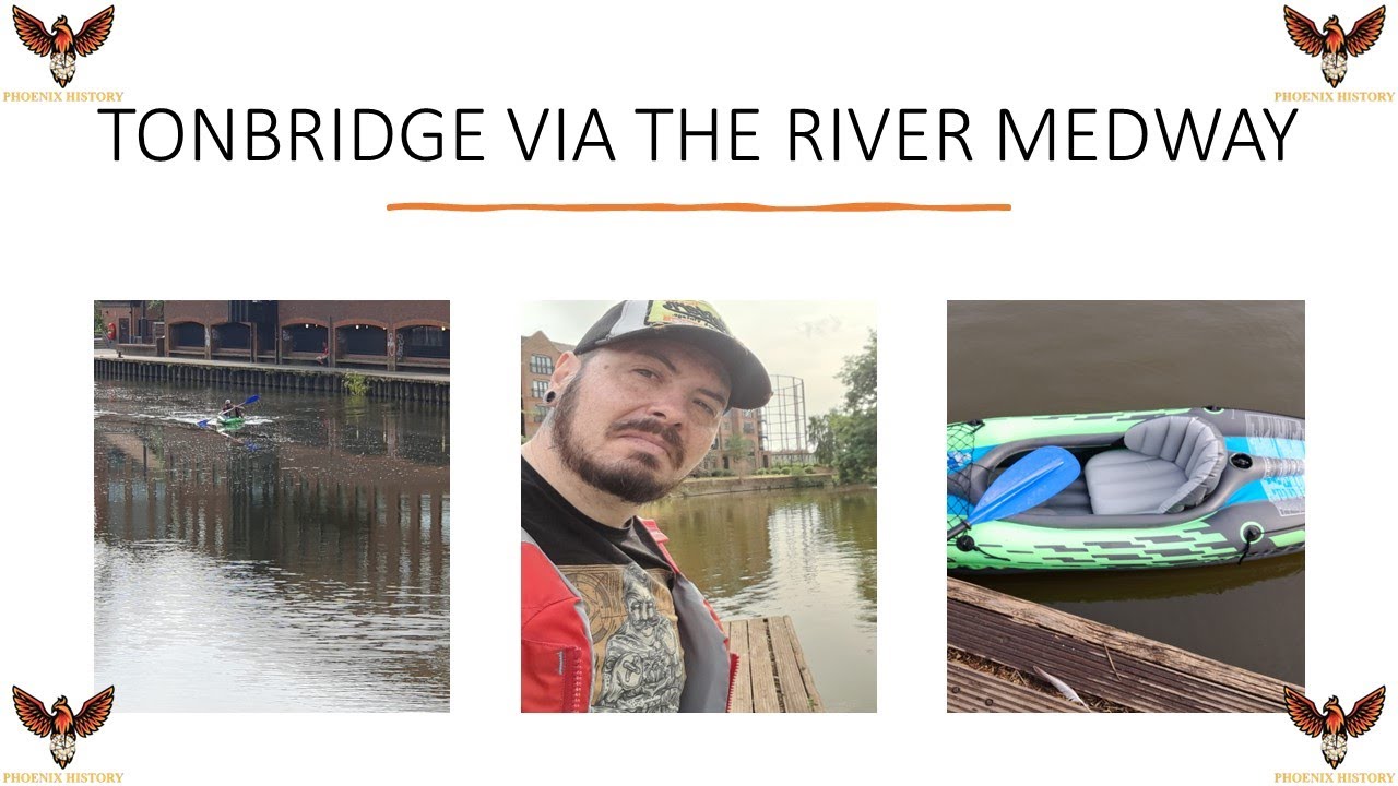 Exploring Tonbridge Via The River Medway - YouTube