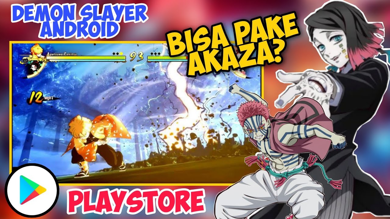 DOWNLOAD DAN MAIN GAME KIMETSU NO YAIBA / DEMON SLAYER ANDROID RILL 100 ...