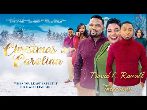 David L. Rowell Interview | Christmas in Carolina (2021)