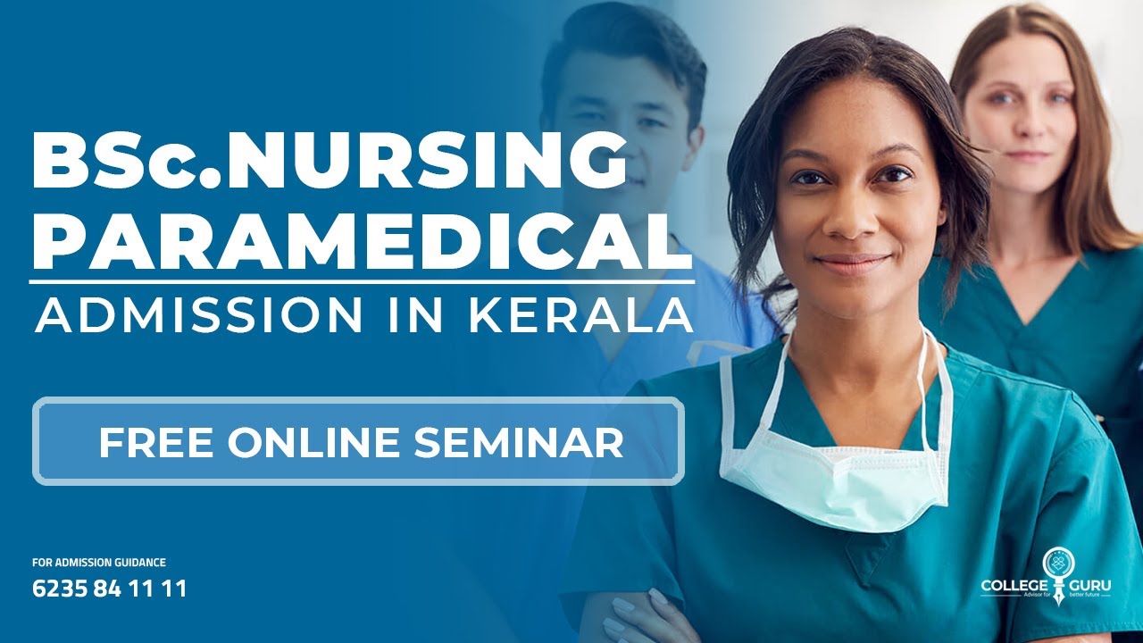 BSc Nursing In Kerala Paramedical Admission In Kerala Free Online bsc-nursing-in-kerala-paramedical-admission-in-kerala-free-online
