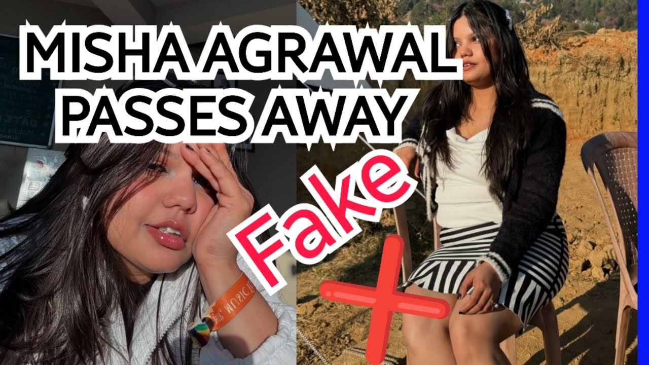 Social Media Influencer Comedian Misha Agarwal Dies At The Age of 25 ...