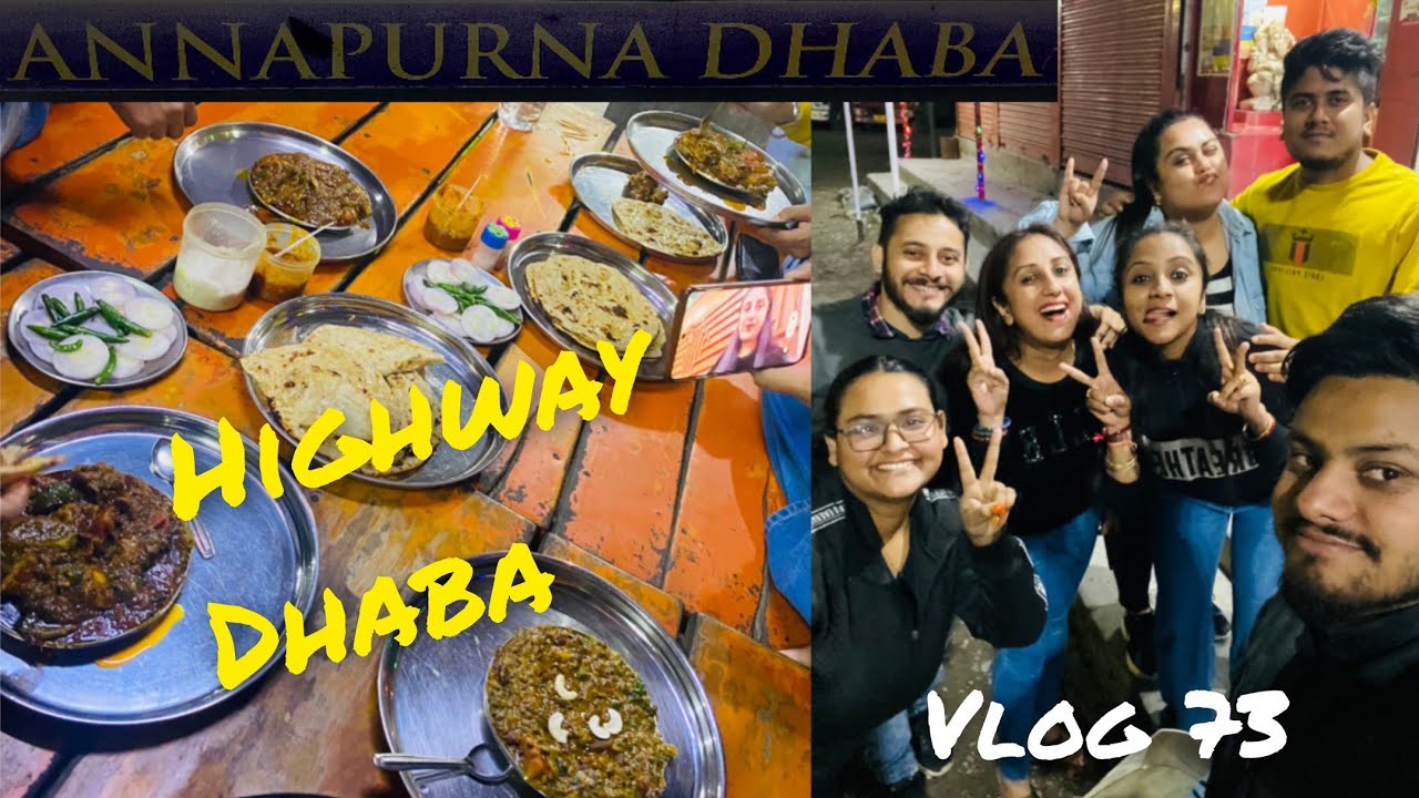 Highway Dhaba II Annapurna Dhaba #vlog73 - YouTube