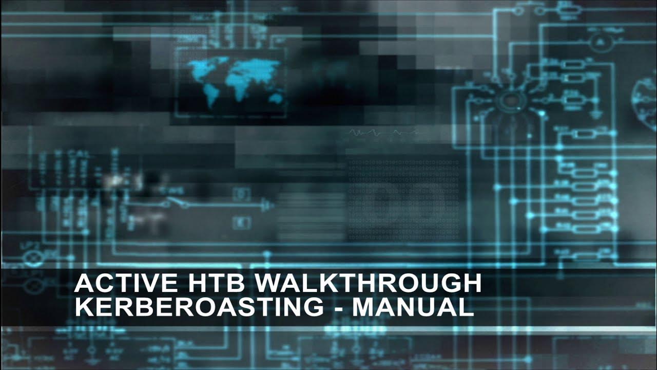 Hack The Box "Active" Manual Walkthrough Kerberoasting - No Metasploit - YouTube