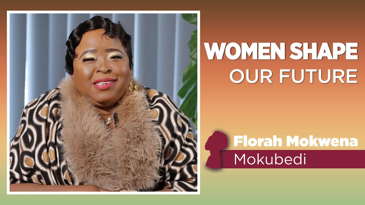 Women Shape Our Future: Meet Florah (Full interview) - YouTube