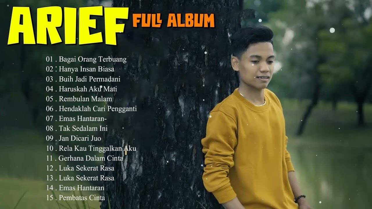 ARIEF FULL ALBUM 2022 TERBARU 🎧 KUMPULAN LAGU MINANG TERBAIK 2022 🎧 - YouTube