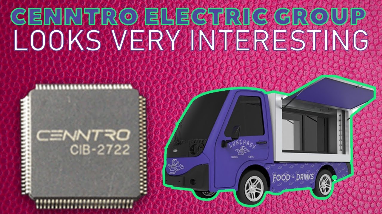 CENNTRO ELECTRIC GROUP STOCK: LOOKS VERY INTERESTING | ARE YOU READY ...
