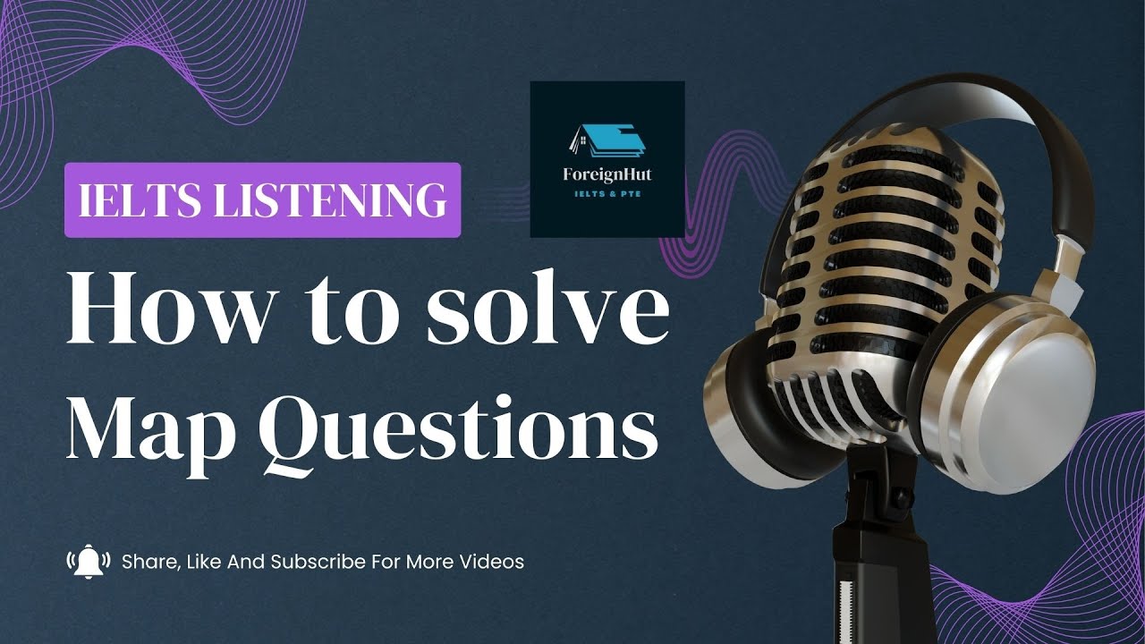 How to solve the Map questions in IELTS Listening | Important ...