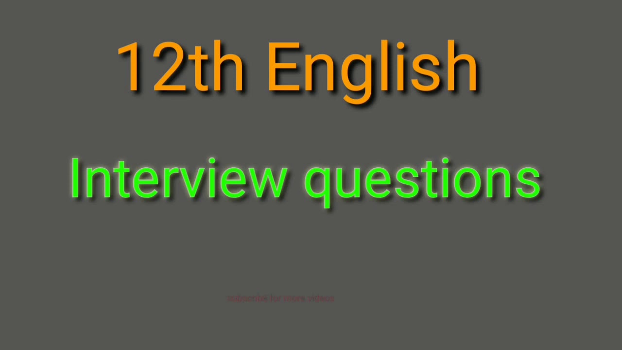 12th Class Standard English Interview Questions YouTube 12th-class-standard-english-interview-questions-youtube