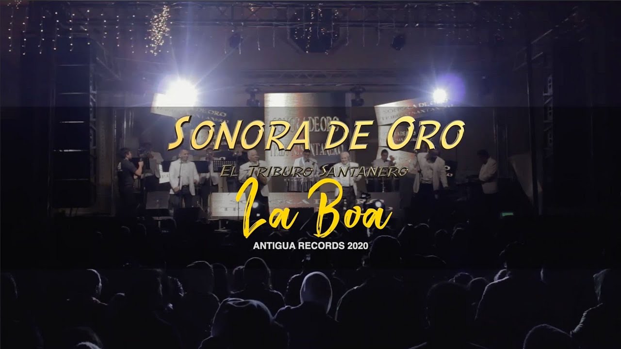 La Boa - Sonora de Oro "El Tributo Santanero" - YouTube