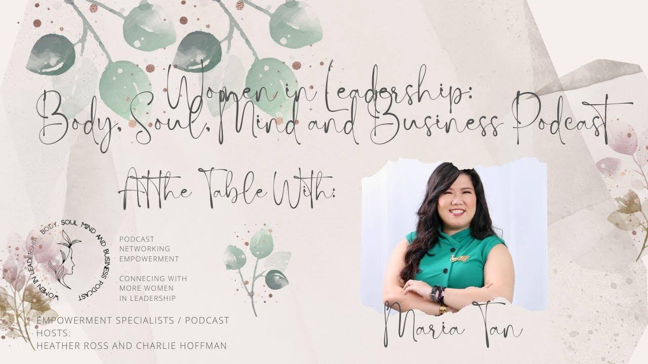 S4E12 Power of Mojo w/Maria Tan, Women in Leadership BSMB Podcast - YouTube