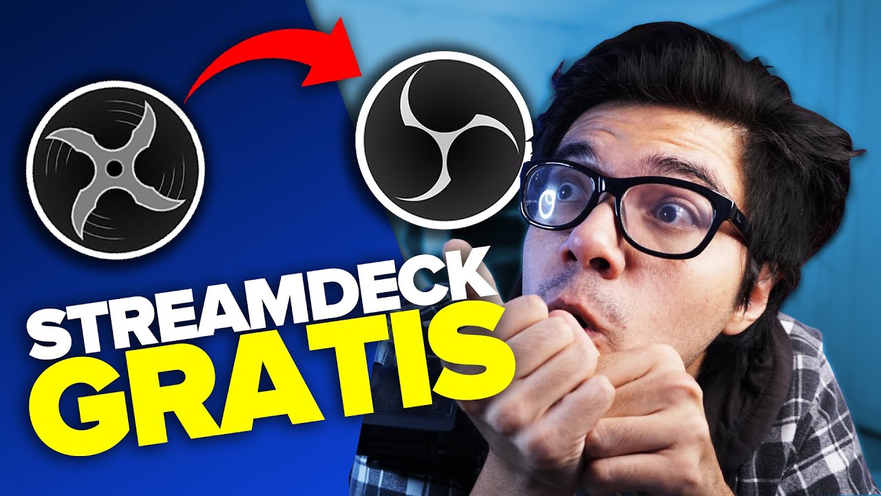 ️ STREAMDECK APP GRATIS PARA OBS | Tutorial Obs | UrbVic - YouTube