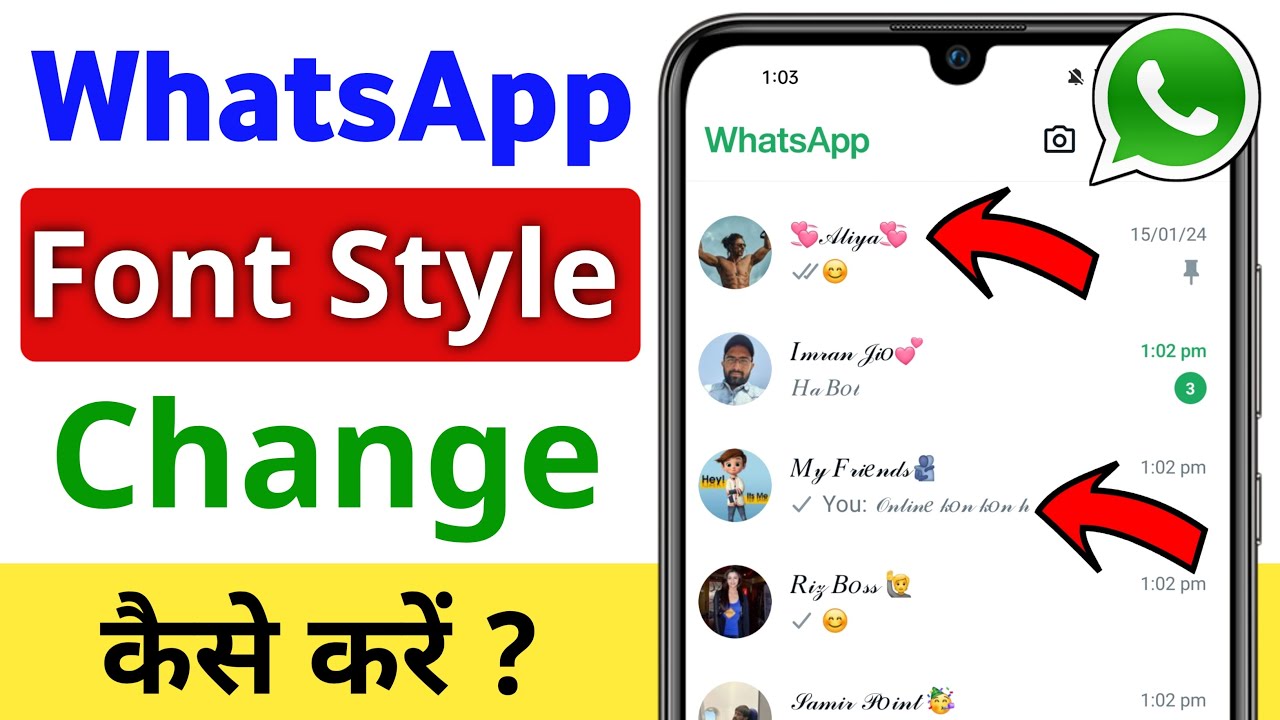 WhatsApp Font Change, Whatsapp font style kaise change kare, whatsapp ...