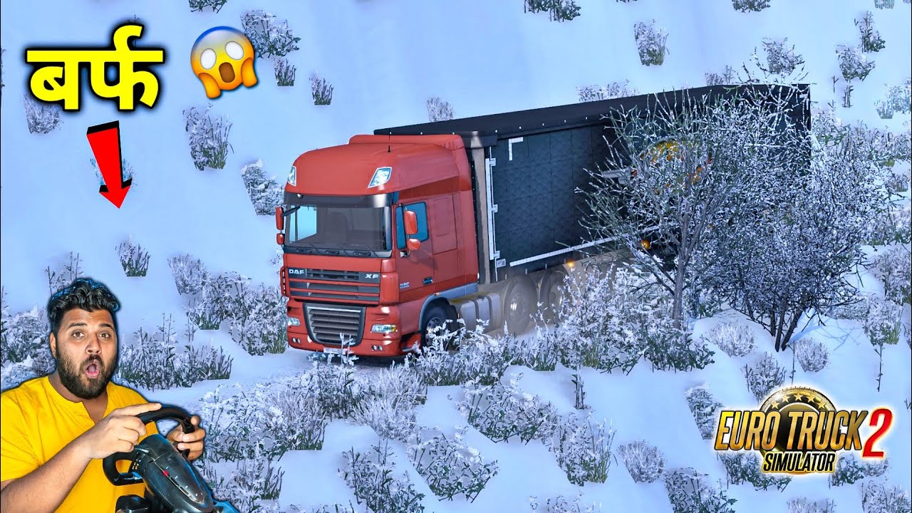I AM GOING TO DRIVE TRUCK IN SNOW - EURO TRUCK SIMULATOR 2 SNOW MOD ...