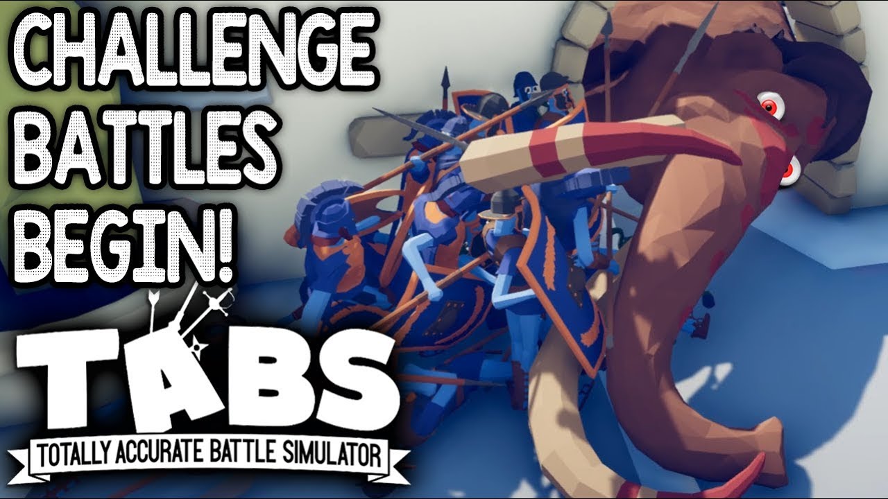 TABS CHALLENGE MODE BEGINS! -- Totally Accurate Battle Simulator (Steam ...