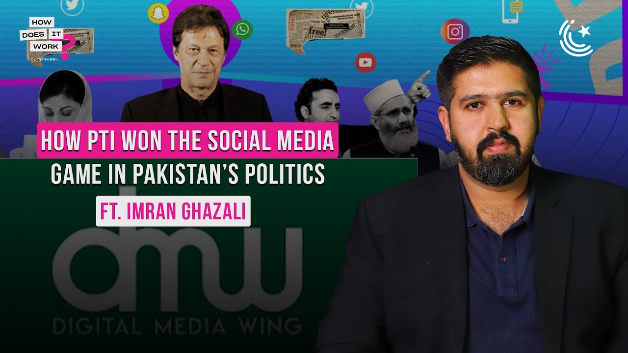 How PTI Won The Social Media Game In Pakistan’s Politics Ft Imran ...