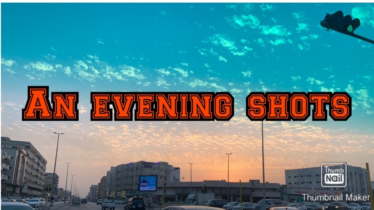 An evening shots - YouTube