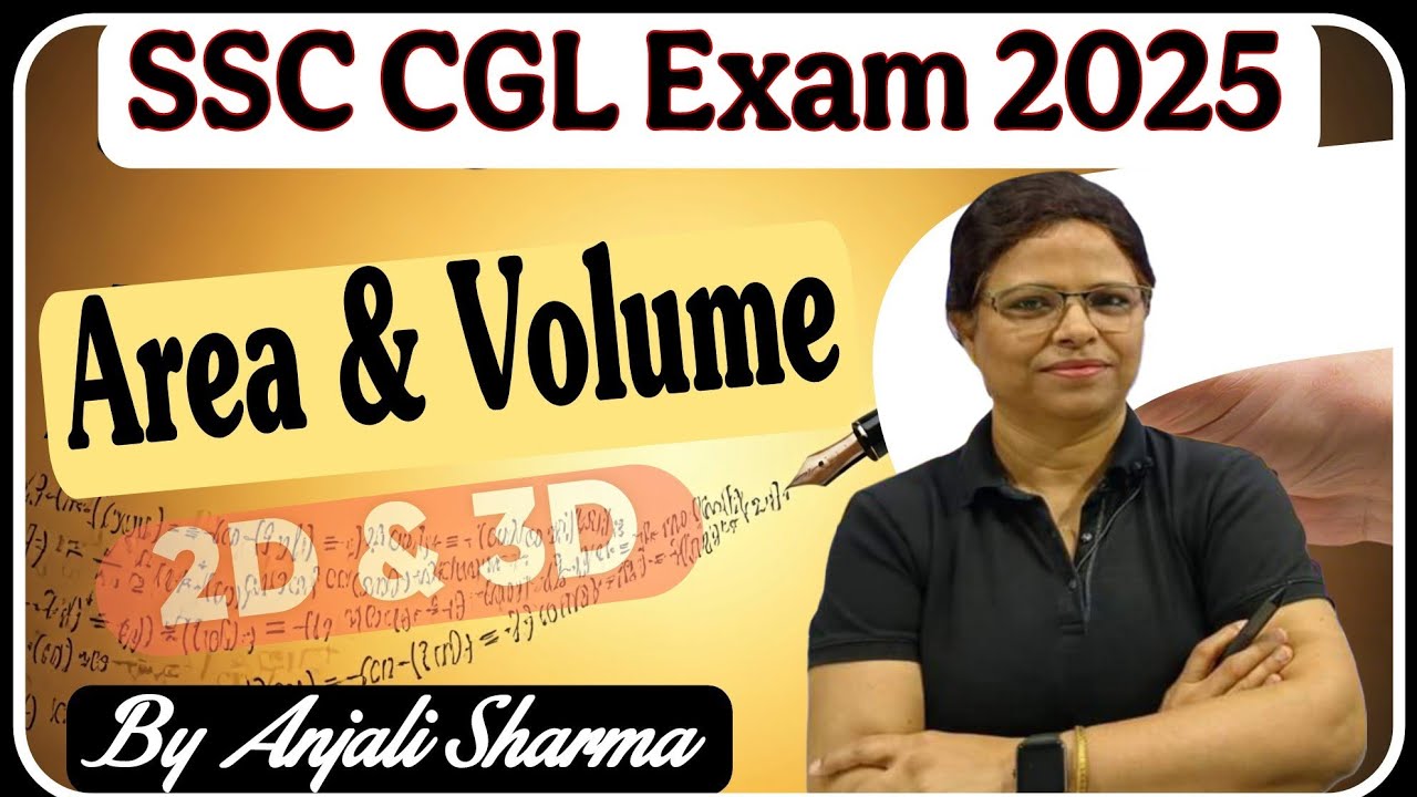 🔥Area & Volume For SSC CGL Exam 2025 | 🔥💯Mensuration | Area & Volume ...