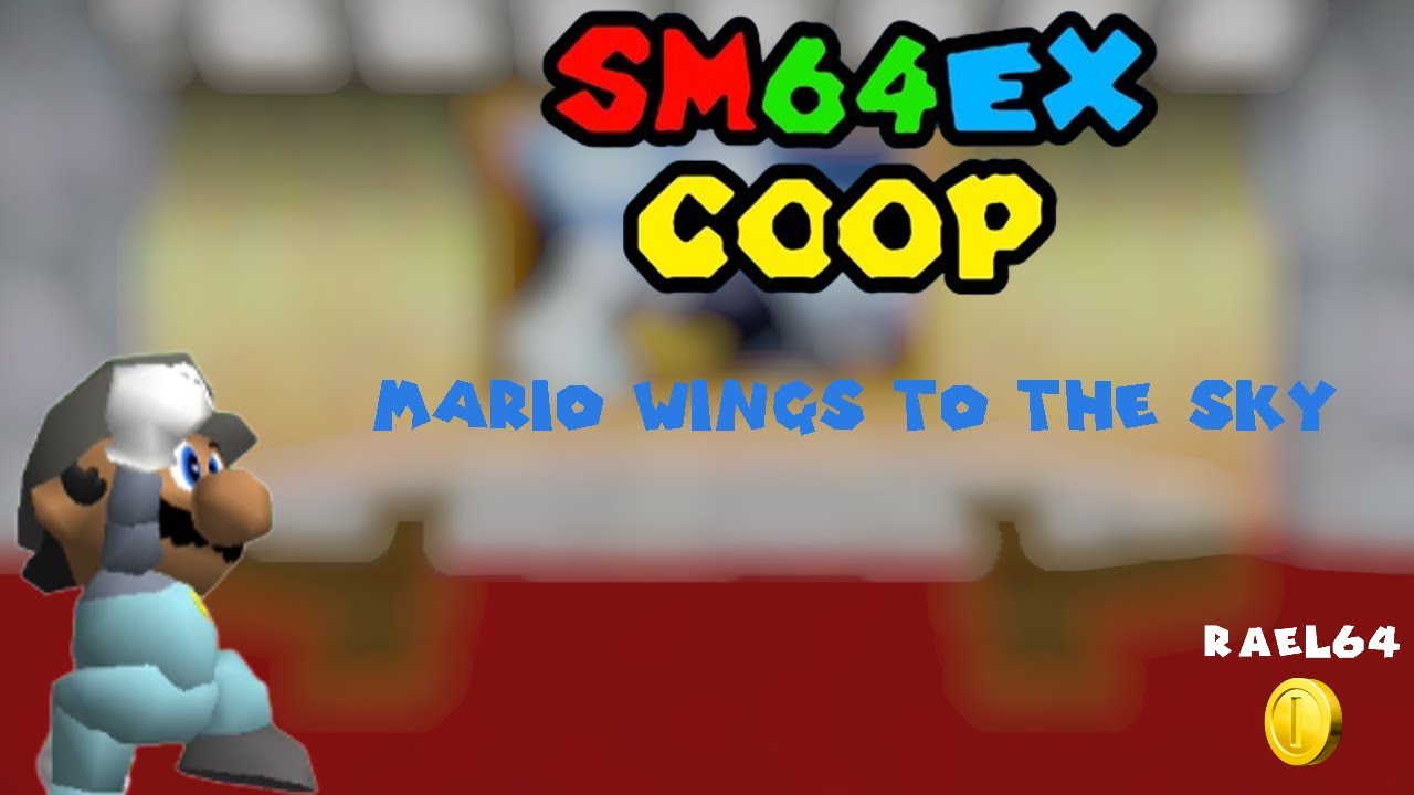 Super Mario 64 - Coop #5 (Mario Wings to the Sky) - YouTube