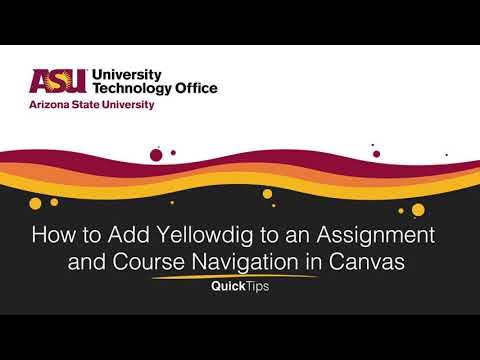 How to Add Yellowdig to an Assignment and Course Navigation in Canvas - YouTube