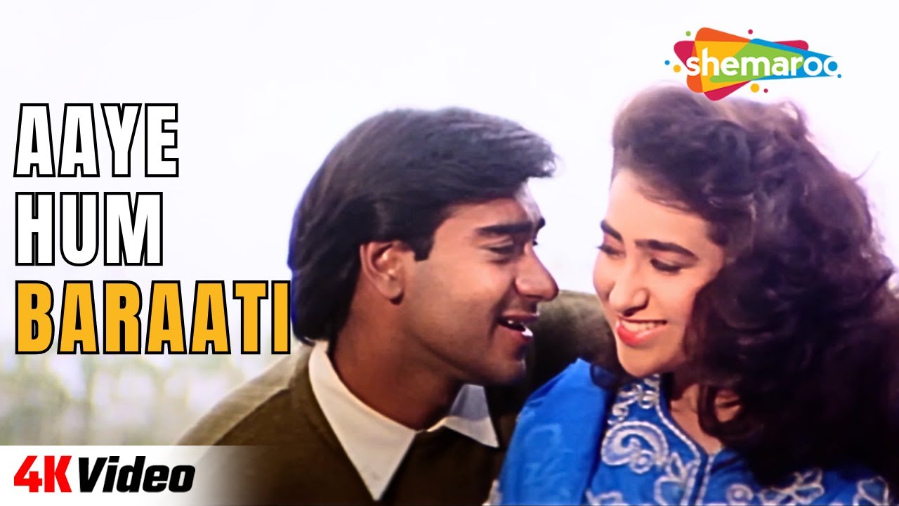Aaye Hum Baraati - 4K Video | Jigar (1992) | Ajay Devgan, Karishma ...