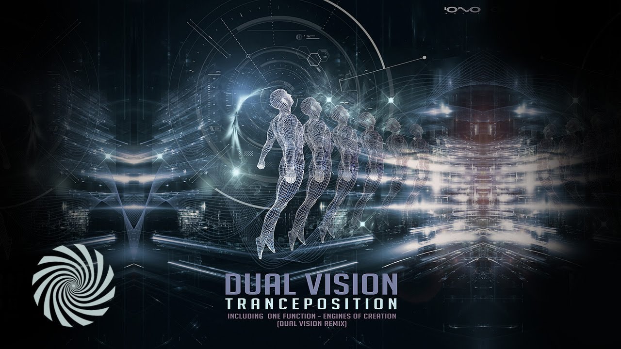 Dual Vision - Tranceposition - YouTube
