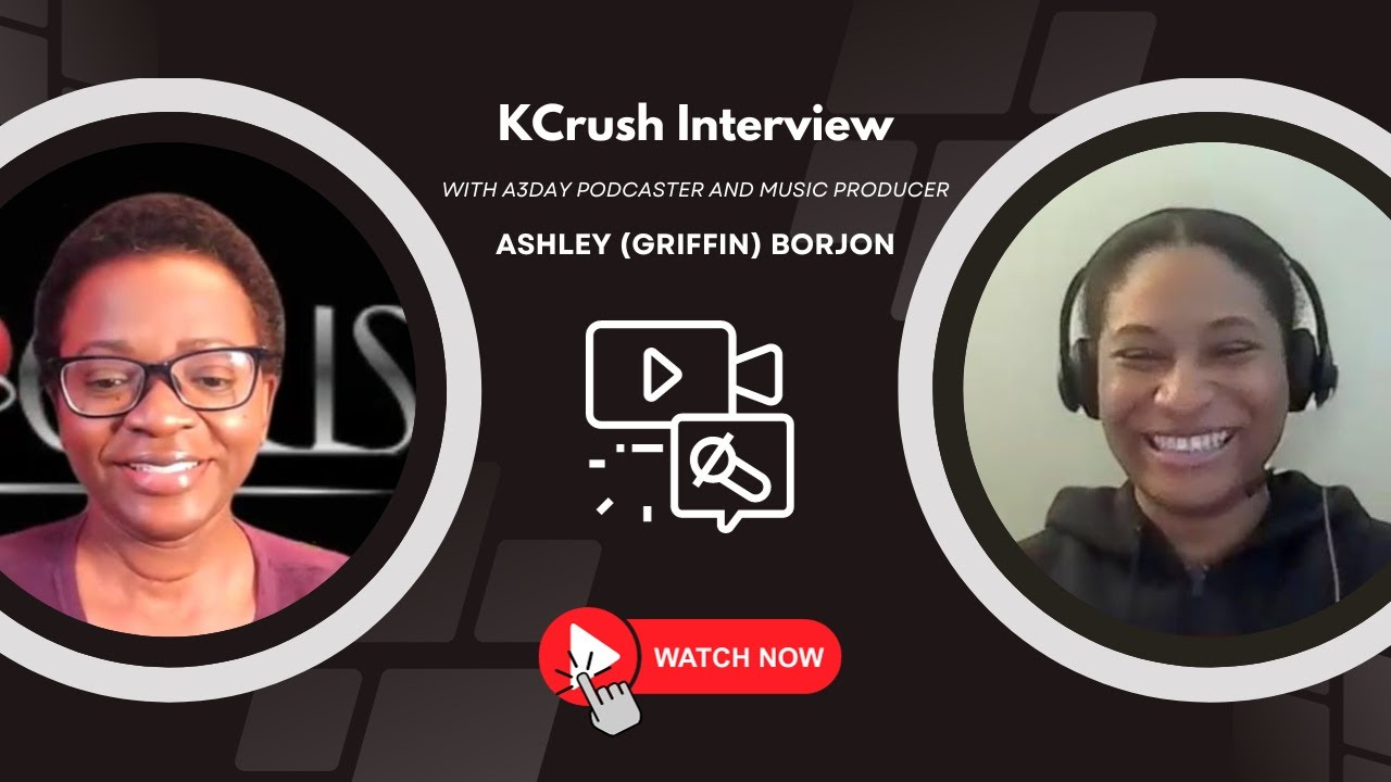 KCrush Interview With A3Day Podcaster and Music Producer Ashley (Griffin) Borjon - YouTube