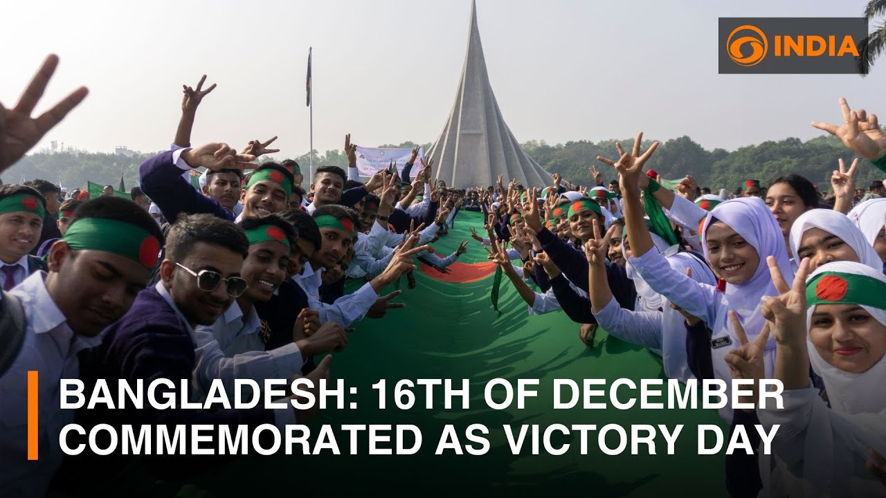Bangladesh: 16th of December commemorated as Victory Day of 1971 ...