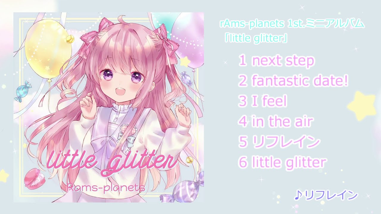 little glitter / rAms-planets feat.初音ミク【1st.ミニアルバム】 - YouTube