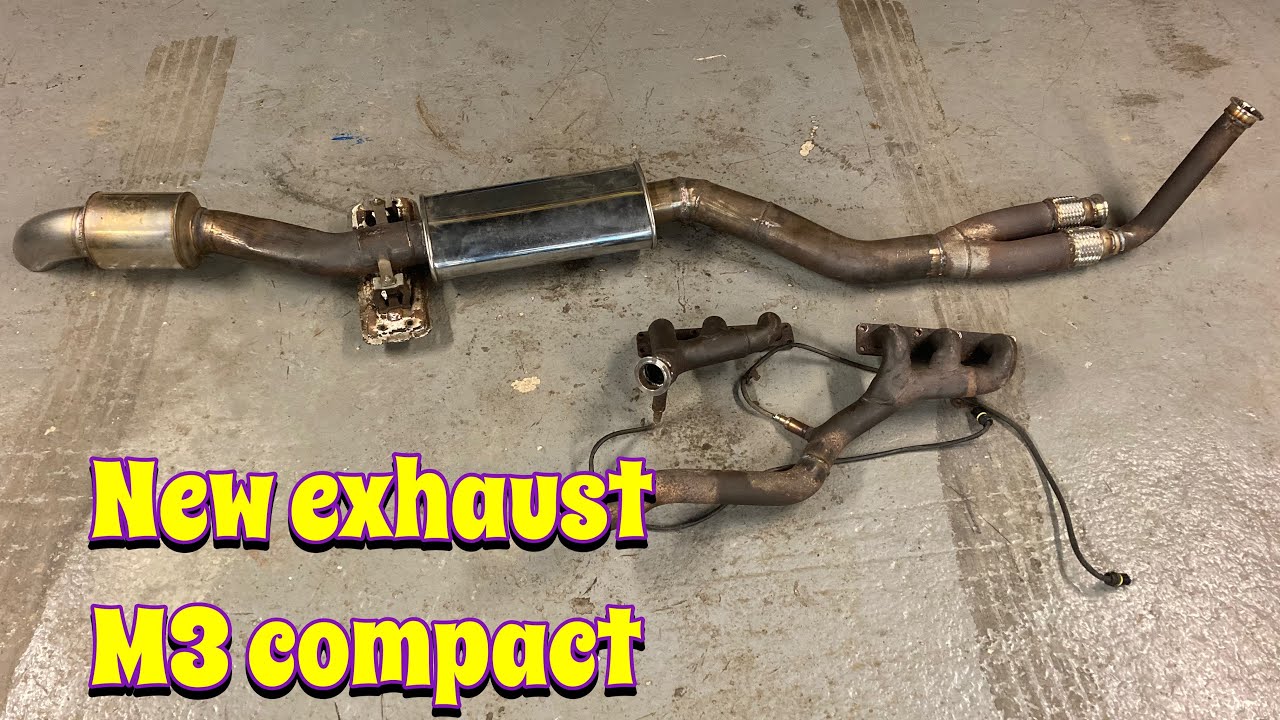 E46 Compact build EP2 - Gets new exhaust system - YouTube