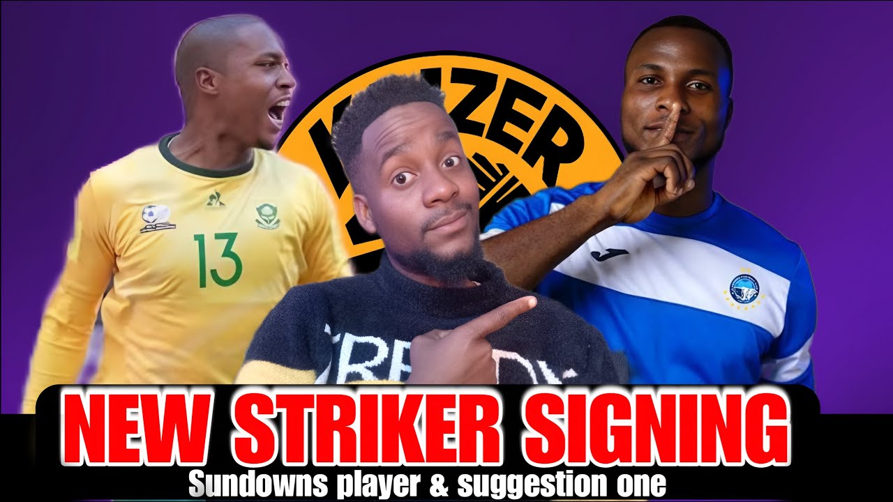 KAIZER CHEIFS TO SING ANOTHER SUNDOWNS STRIKER , NIGERIAN STRIKER AS ...