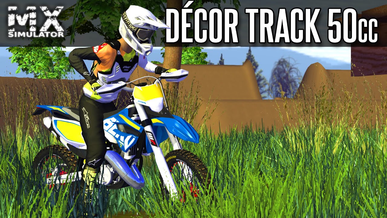 Décoration du Track 50cc sur Mx Simulator - Shape Série Ep. 03 ! - YouTube