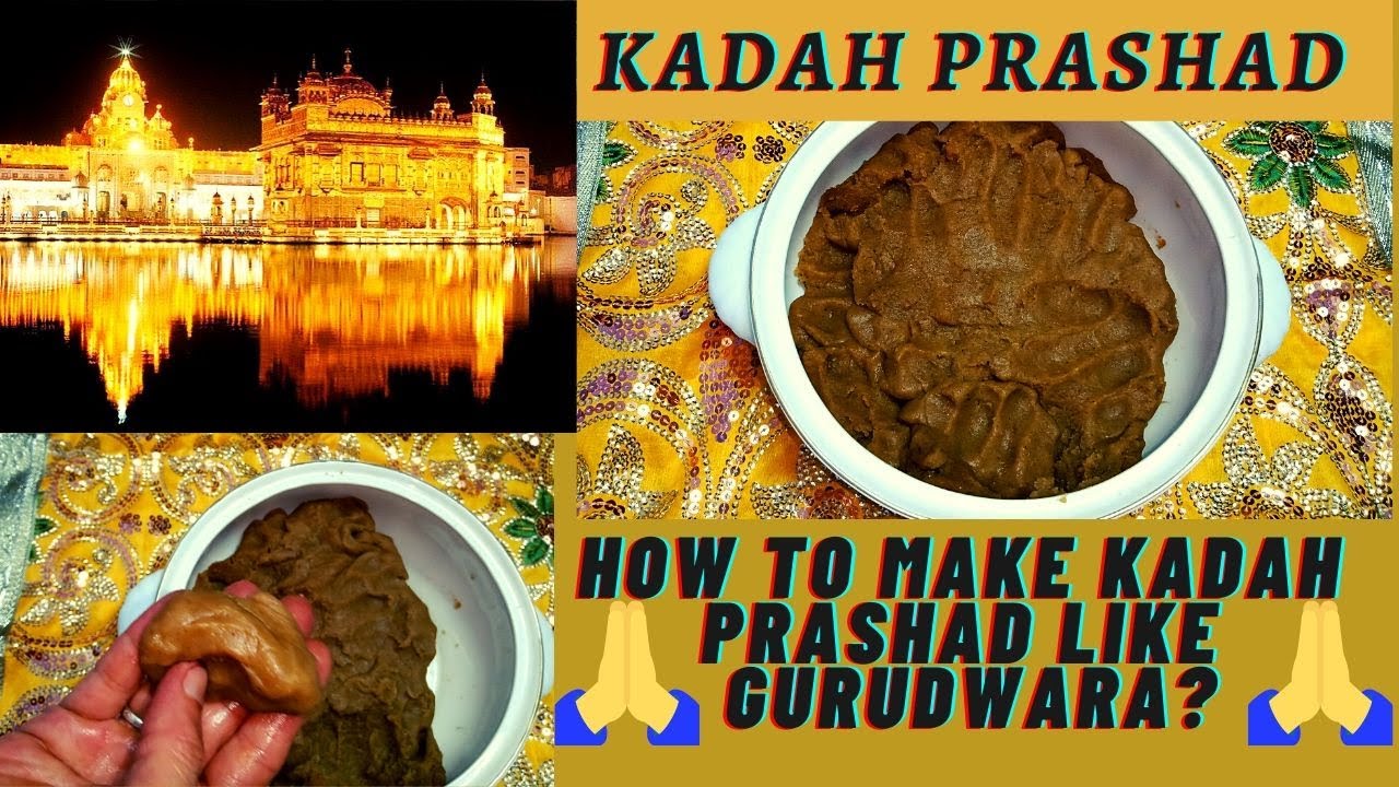 Kadah Prashad(आटे का हलवा) | How to make Kadah Prashad like Gurudwara ...