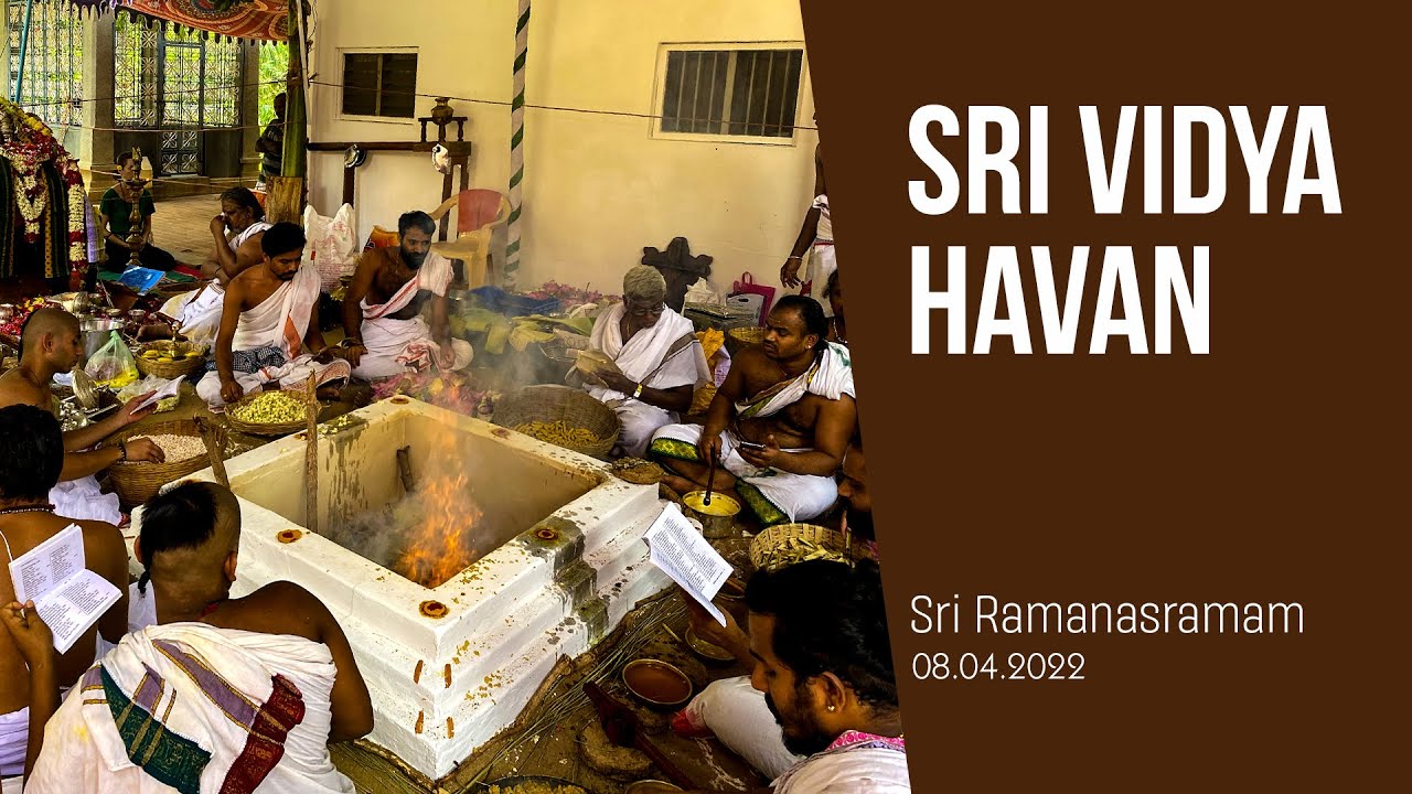 Sri Vidya Havan - Sri Ramanasramam - 08.04.2022 - YouTube