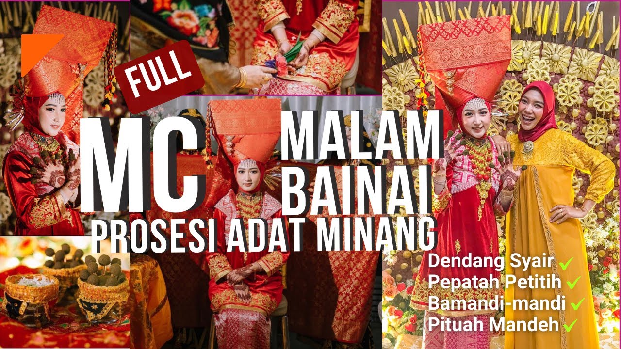 SUSUNAN ACARA MC MALAM BAINAI MINANG | PROSESI PERNIKAHAN ADAT ...