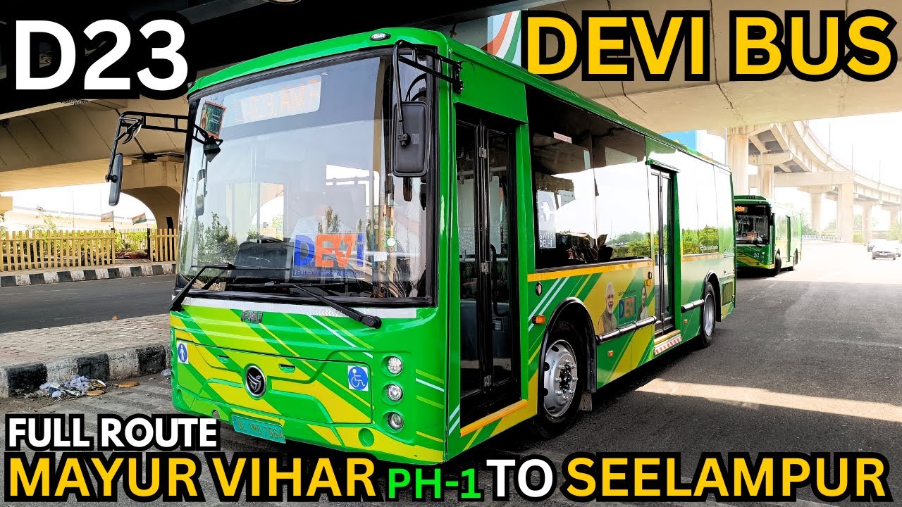 D23 DEVI BUS | MAYUR VIHAR PH-1 TO SEELAMPUR | DTC | FULL ROUTE | - YouTube
