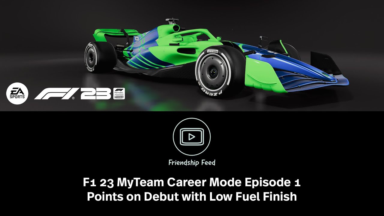 F1 23 MyTeam Career Mode Episode 1: Points on Debut with Low Fuel ...