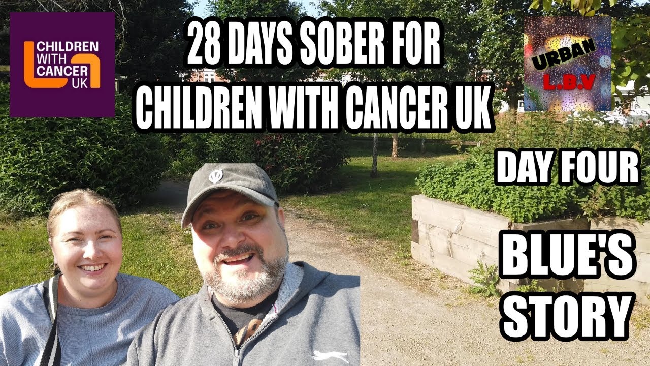 Day Four Sober: My Journey Towards Helping Children with Cancer UK ...