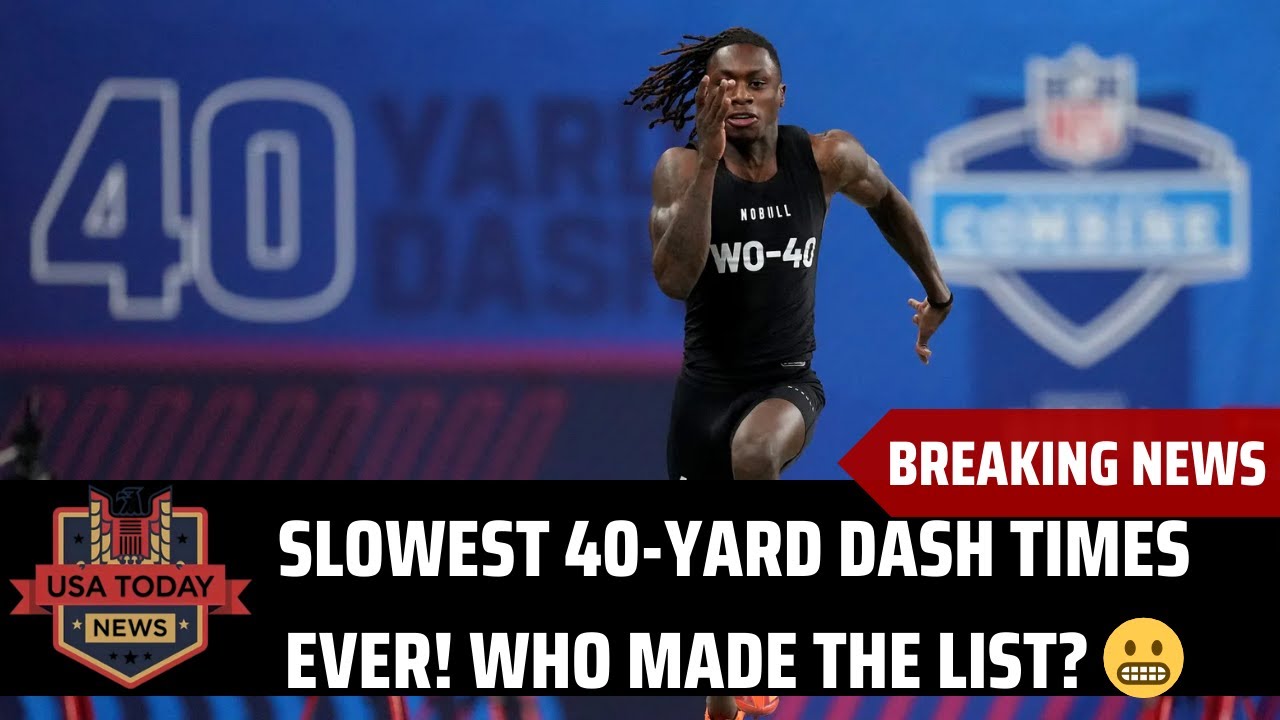 The Slowest 40-Yard Dash Times in NFL History – Where Are They Now? 🏈 ...