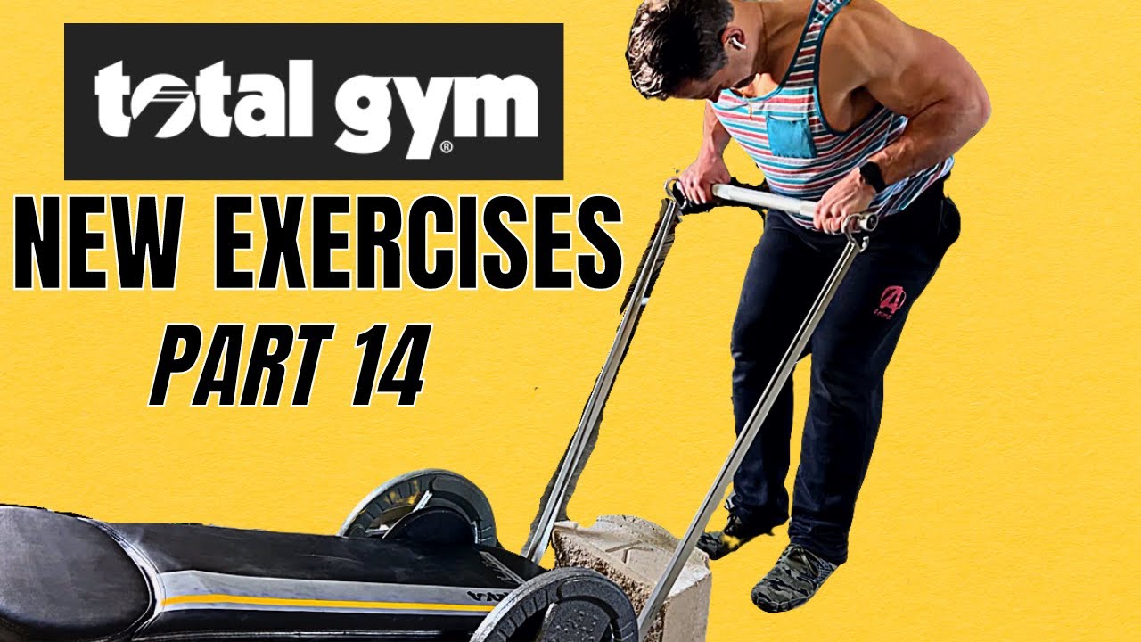 Total Gym New Exercises Part 14 - YouTube