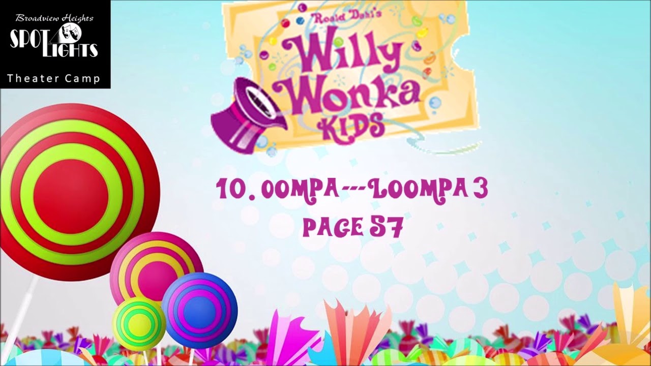 10 Oompa Loompa 3 - YouTube