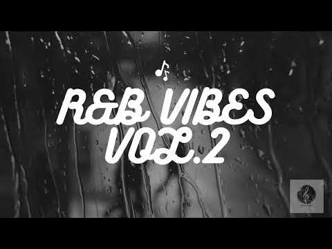 RnB Vibes Vol. 2 -RnB Songs-RnB Music - YouTube