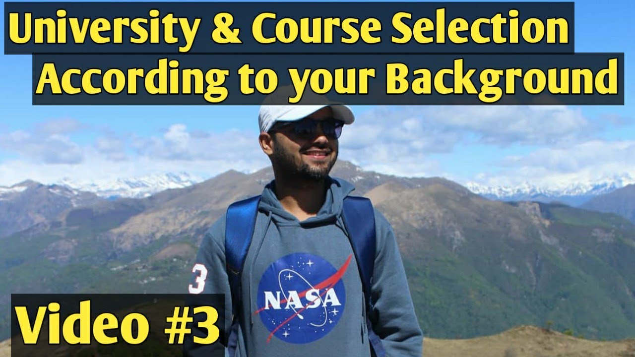 How to Select University and Course with your Background while planning ...