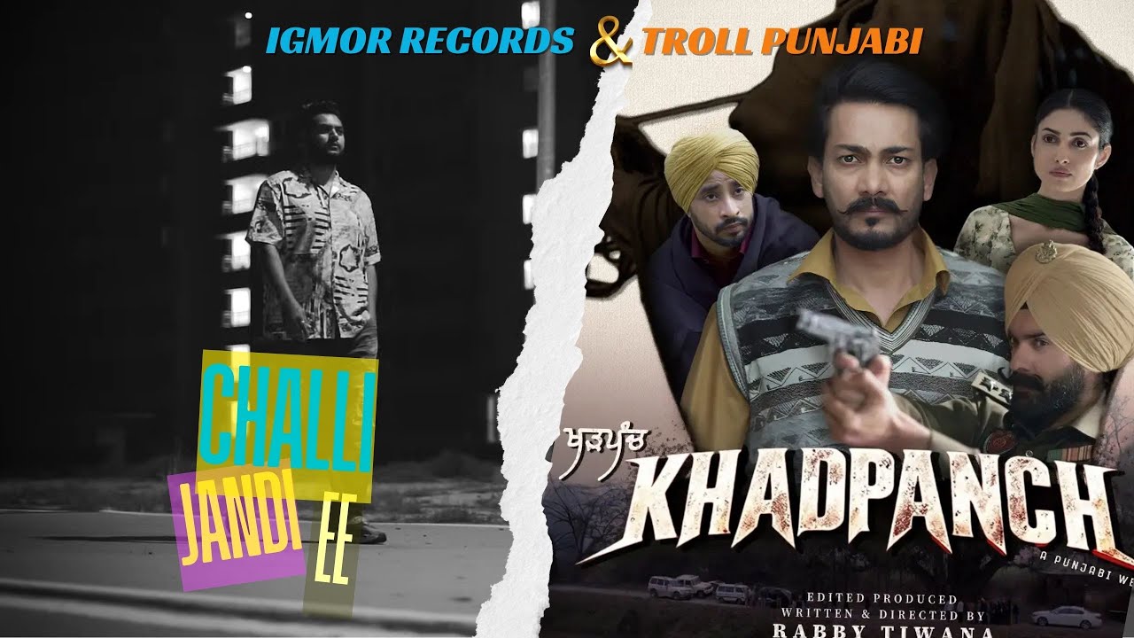 Challi Jandi Ee "Khadpanch" - Rythm Mansa x IGMOR x Troll Punjabi - YouTube