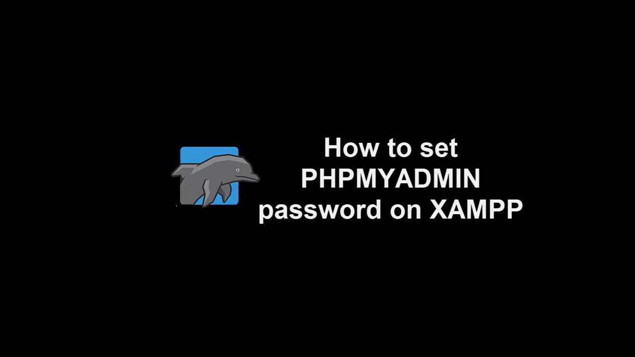 How to set PHPMYADMIN password on XAMPP server? - YouTube
